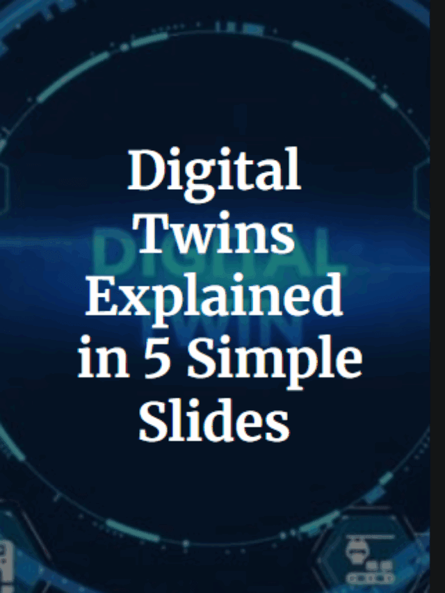 Digital Twins Explained: Simple 5-Slide Guide - transworldacademy.com
